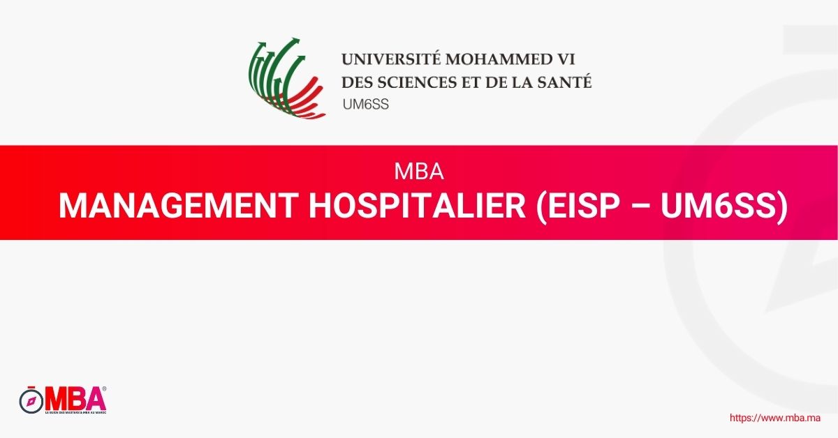 MBA en Management Hospitalier (EISP - UM6SS) - MBA.ma